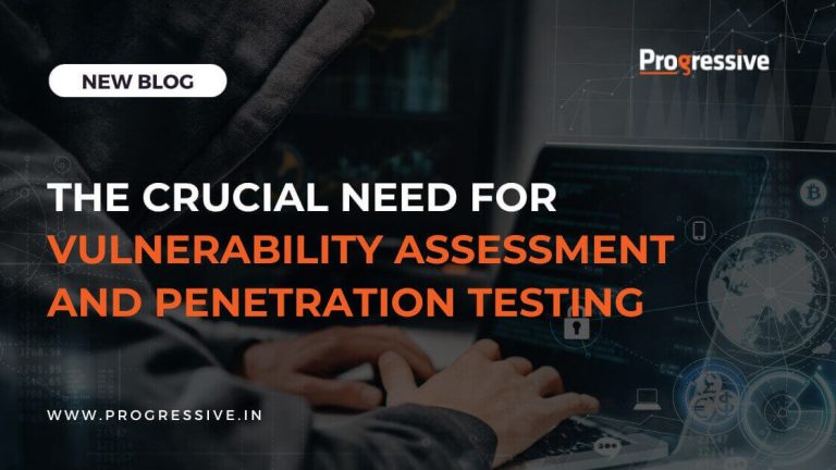 9 Reasons for Vulnerability Assessment & Penetration Testing Services