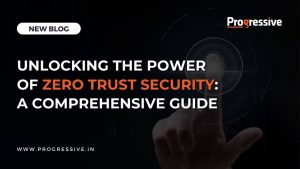 Mastering Zero Trust Security: A Comprehensive Guide