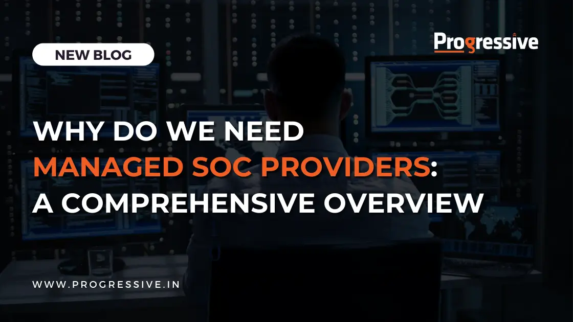 The Importance of Managed SOC Providers